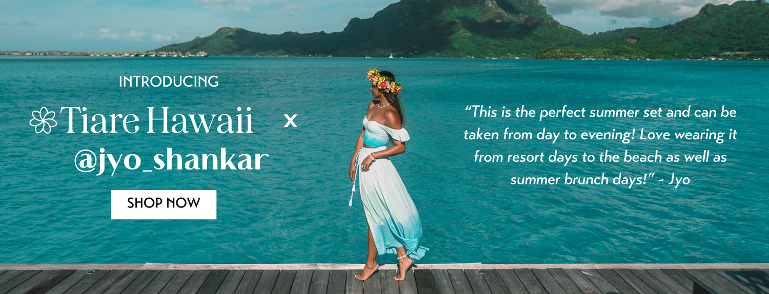 Tiare Hawaii | Official Site